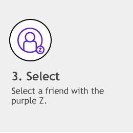 New to Zelle®: Discover enrolled friends with the purple Z ...